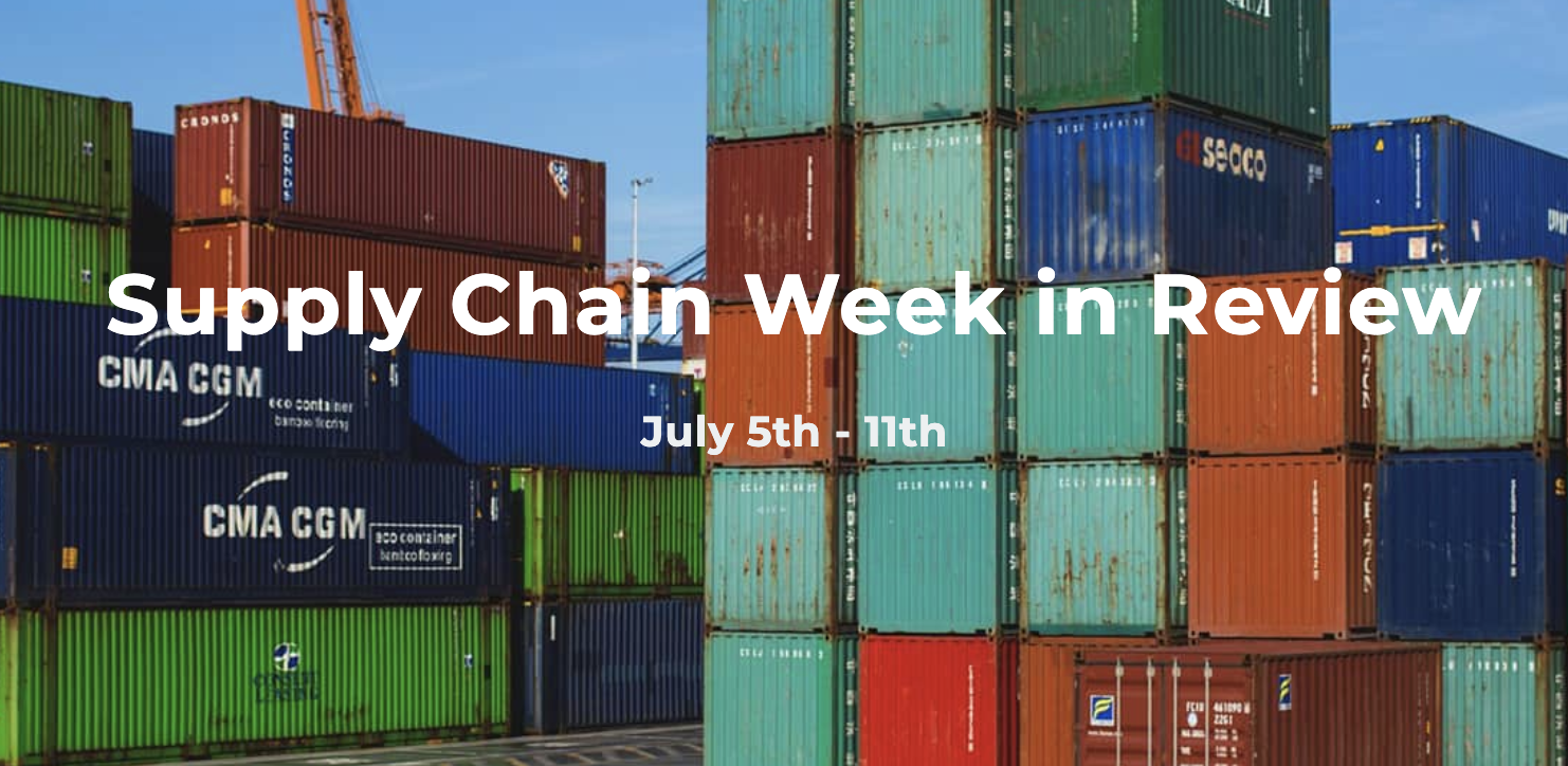 Supply Chain Week in Review July 5th - 11th - Freightgate